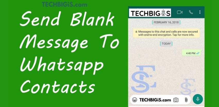 How To Send Blank Message In WhatsApp 2022 Tech Bigis